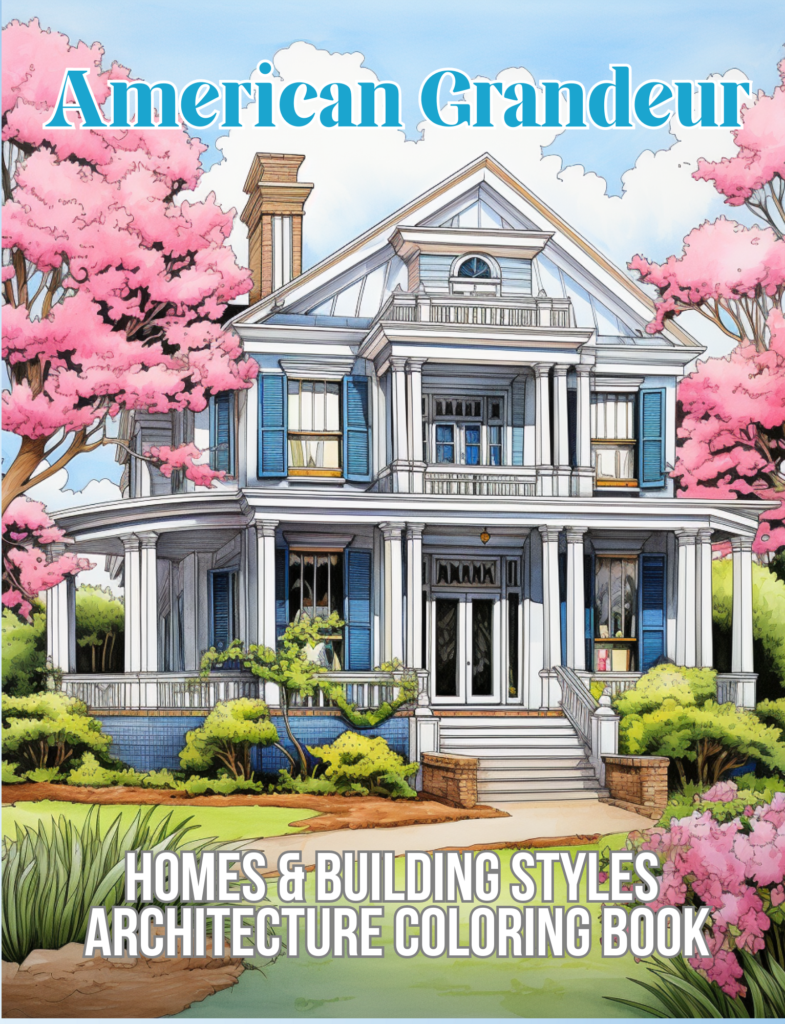 American Grandeur: Architecture & Building Styles Coloring Book - Paget ...